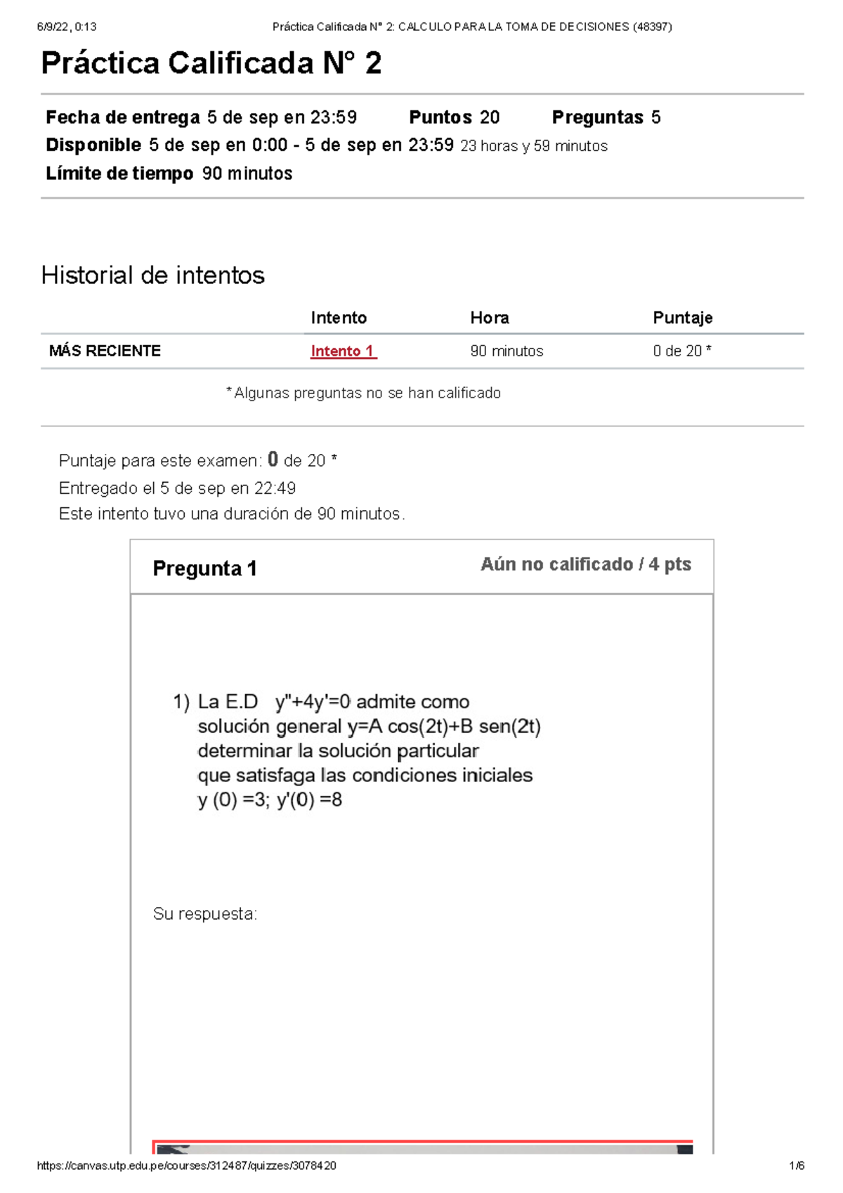Práctica Calificada N° 2 Calculo PARA LA TOMA DE Decisiones (48397) - * Algunas preguntas no se ...