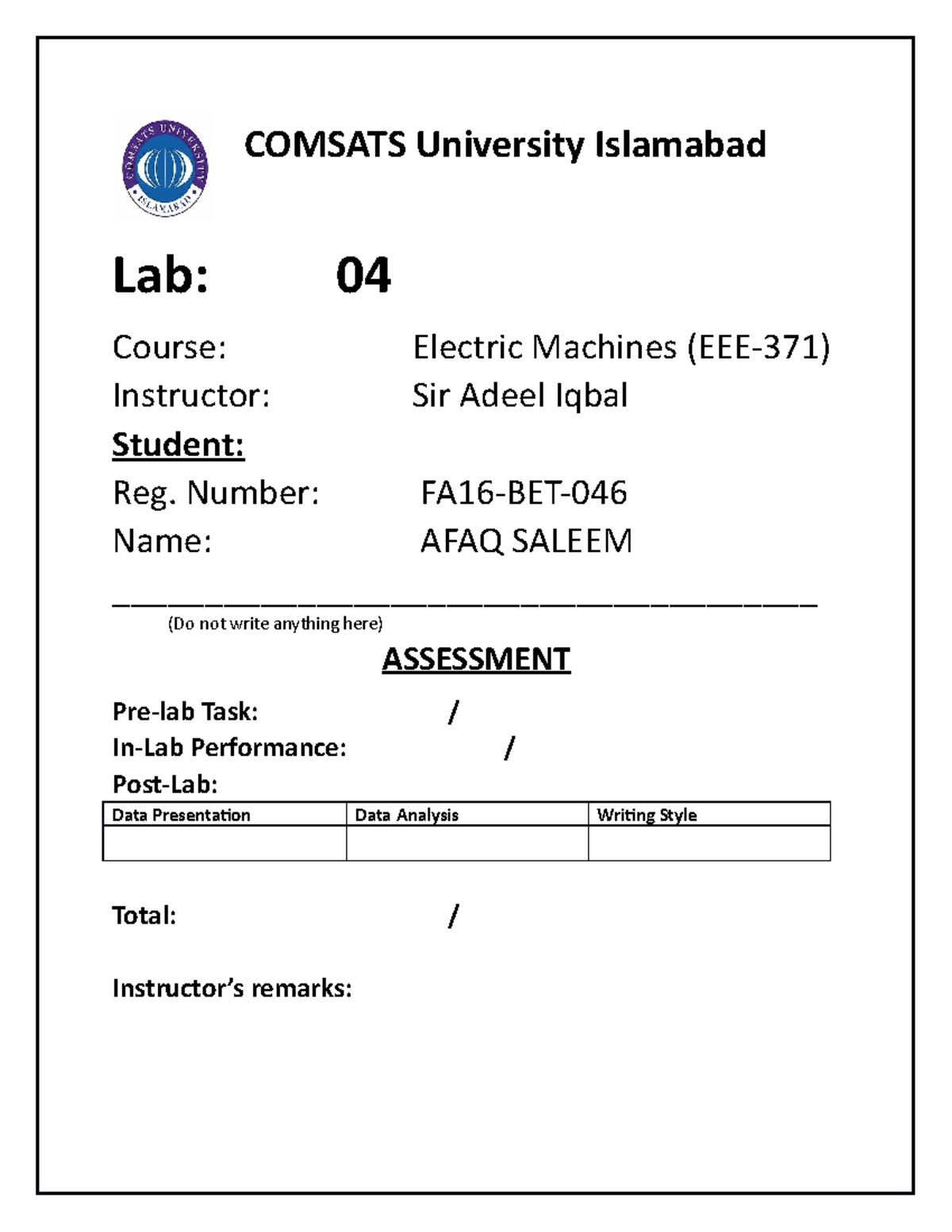 EM LAB 04 FA16-BET-046 - Lab - Lab: 04 Course: Electric Machines (EEE-371) Instructor: Sir Adeel ...