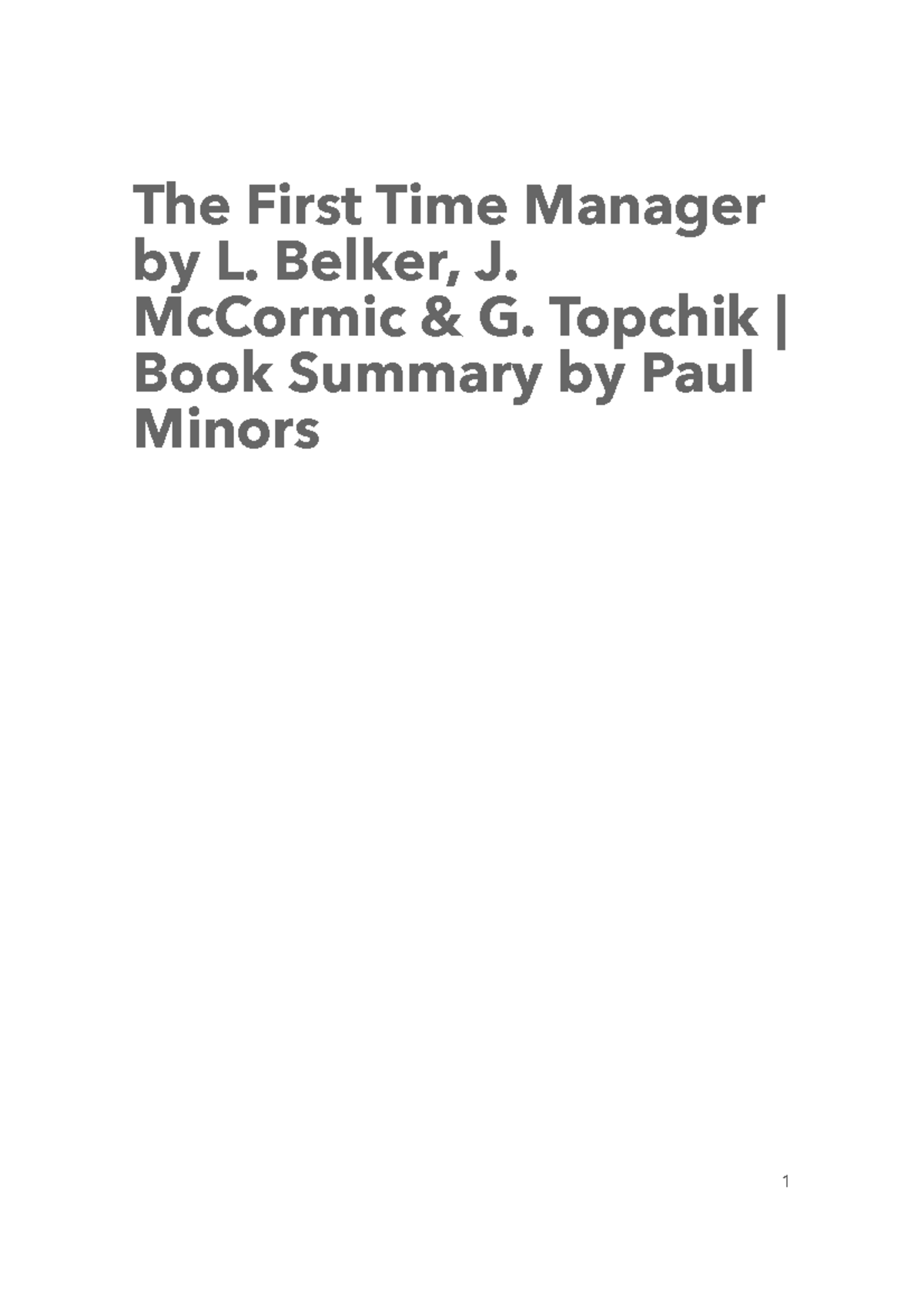 The First Time Manager Book Summary - The First Time Manager by L ...