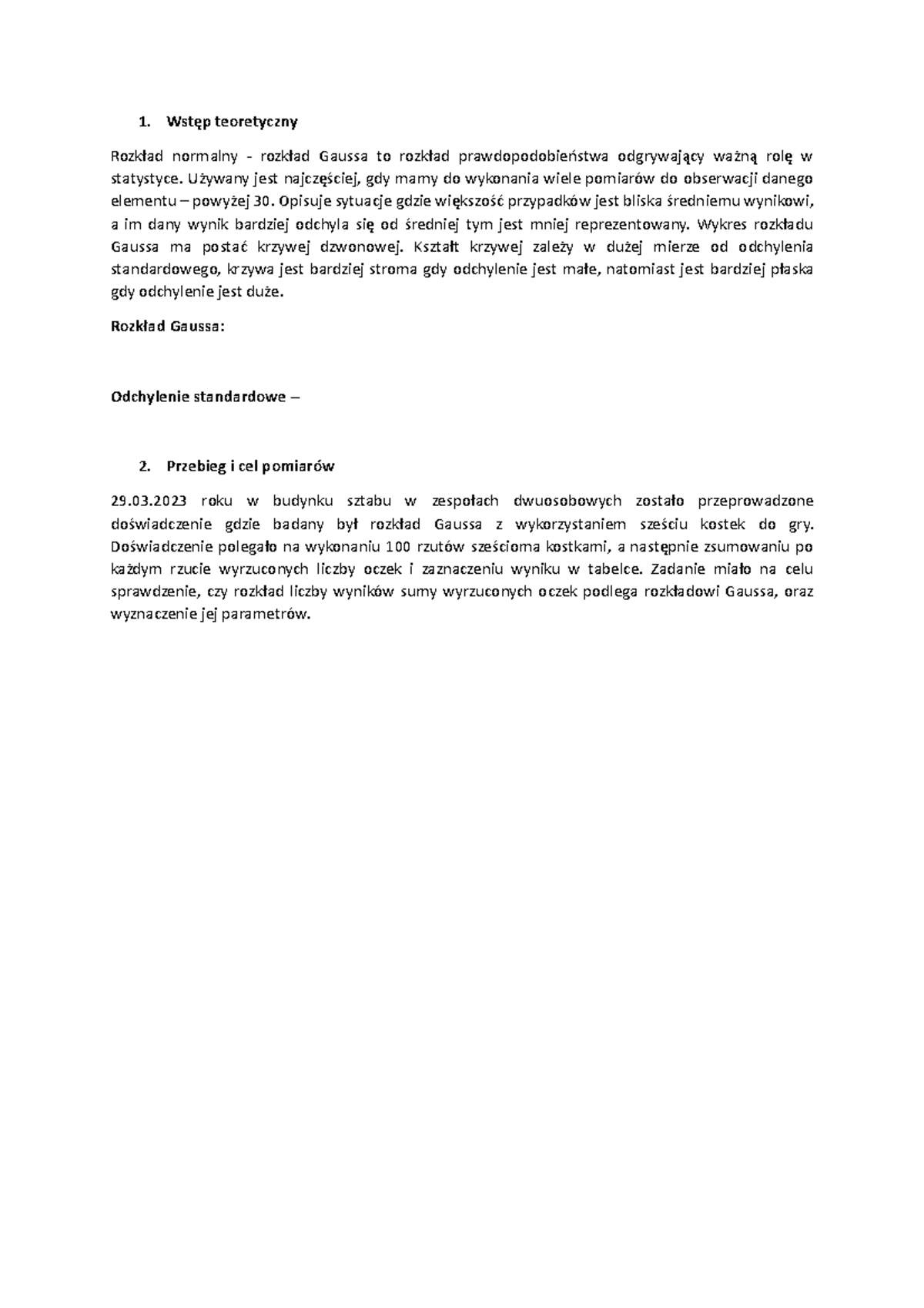 Sprawozdanie lab1 - Wstęp teoretyczny Rozkład normalny - rozkład Gaussa ...