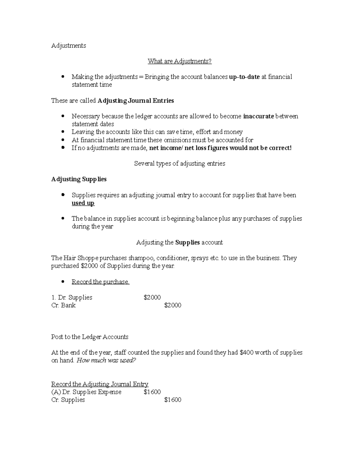Adjustments ledger - Adjustments What are Adjustments? Making the ...