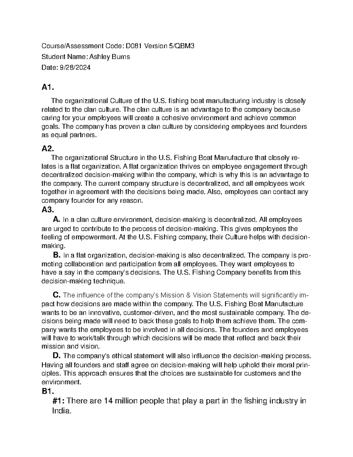 D081 V5-QBM3 Task 1 - Course/Assessment Code: D081 Version 5/QBM ...