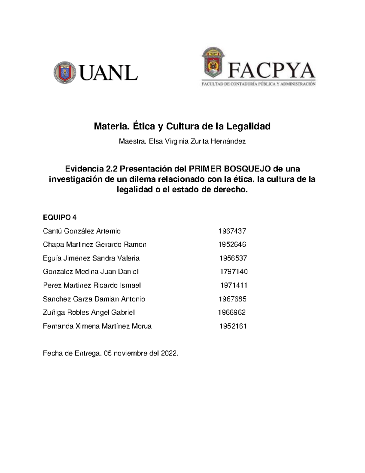 Evidencia 2.2-EQ. 4 - Materia. Ética y Cultura de la Legalidad Maestra ...