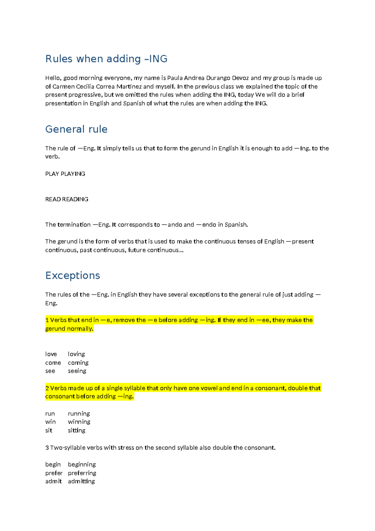 reglas al añadir ing, reglas basica para aprender ingles - Rules when adding –ING Hello, good ...