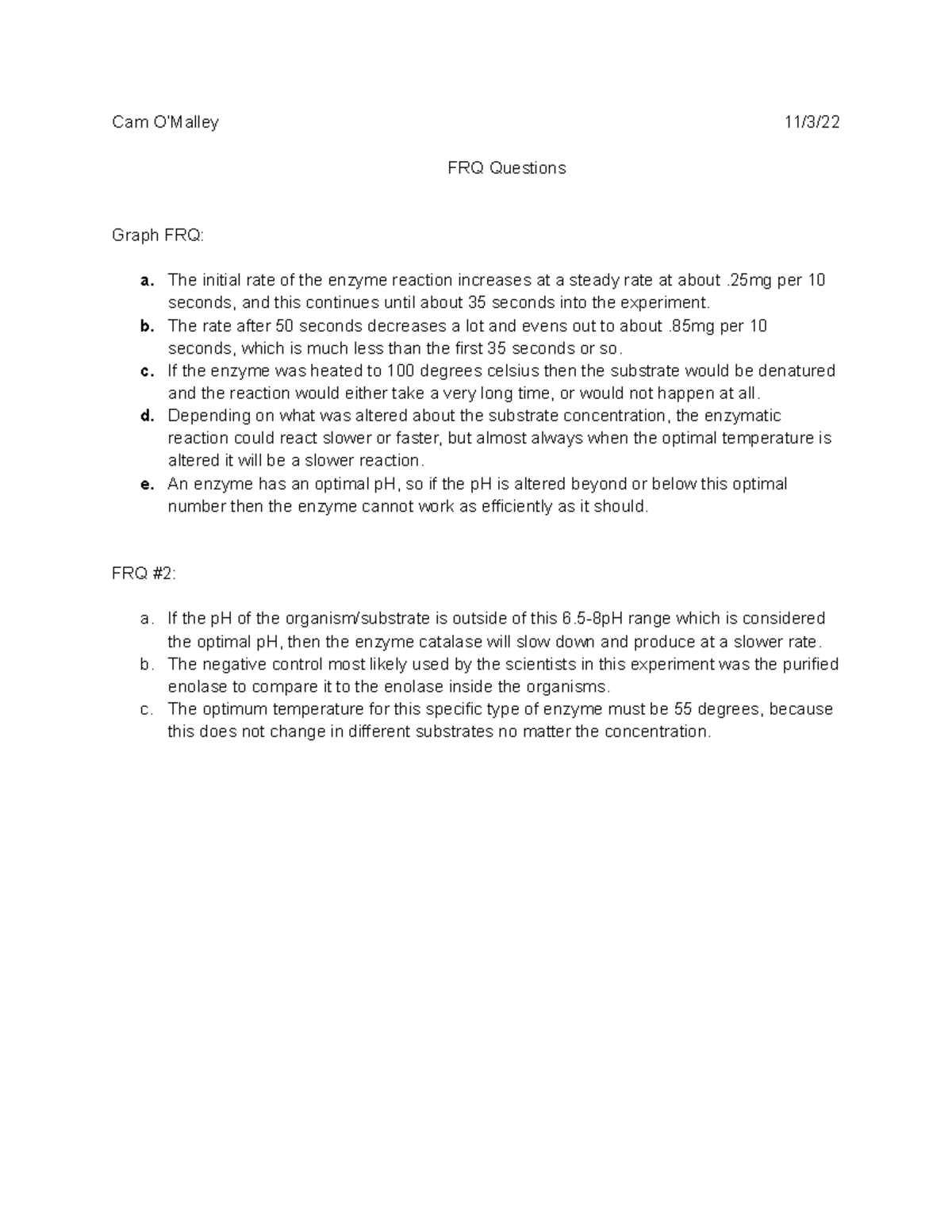 Cameron O'Malley - #23 Enzyme Long and Short FRQ Practice - Cam O ...