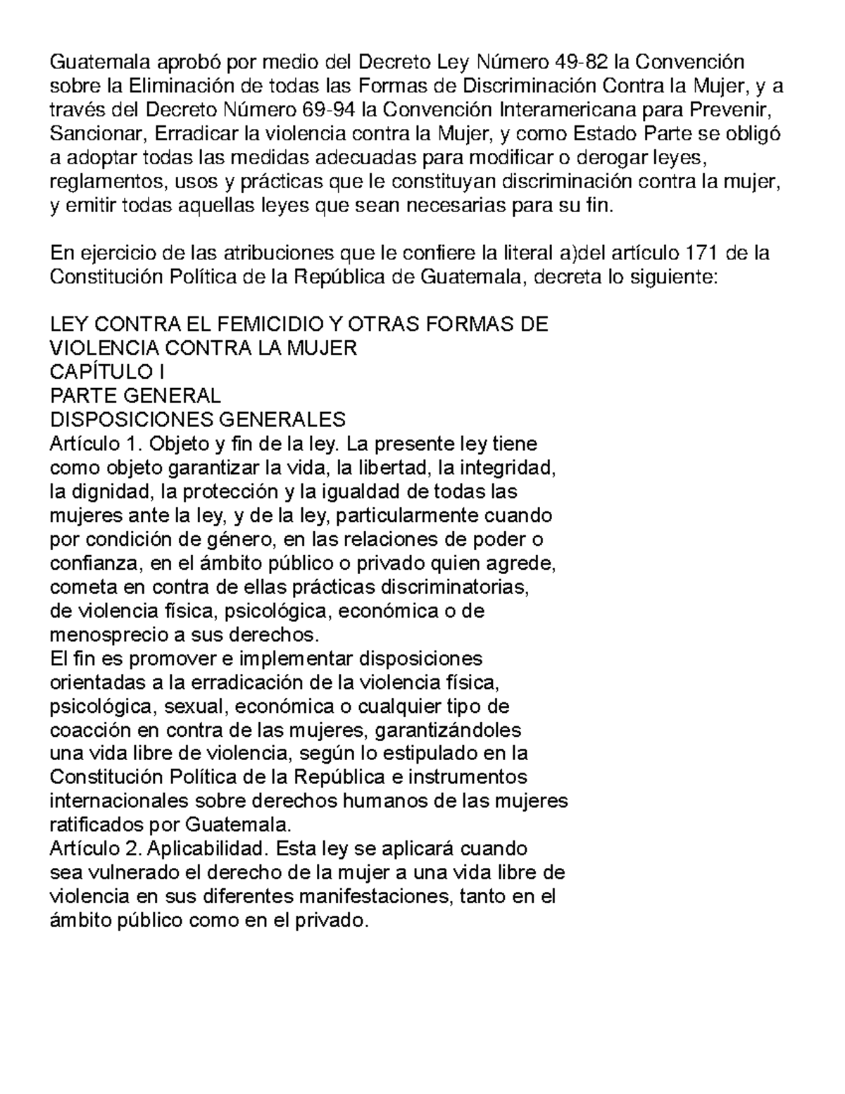 Femicidio - Guatemala aprobó por medio del Decreto Ley Número 49-82 la ...