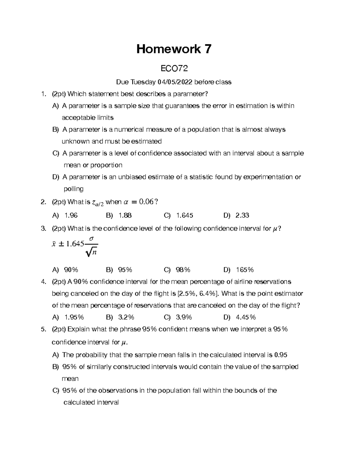 Hw7 - Prof. Caixuan Sun - Homework 7 ECO Due Tuesday 04/05/2022 before ...