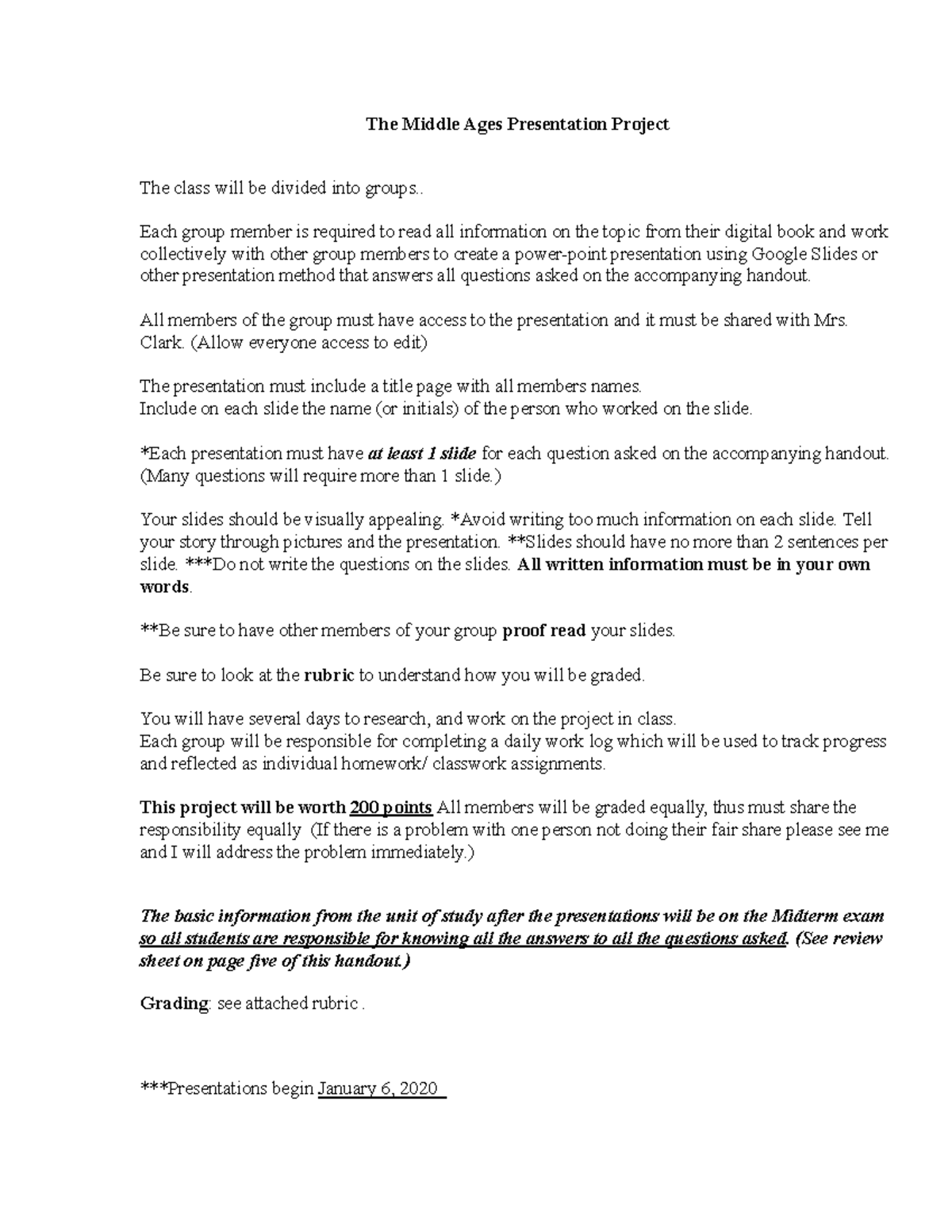 Middle Ages Presentation Project - . Each group member is required to ...