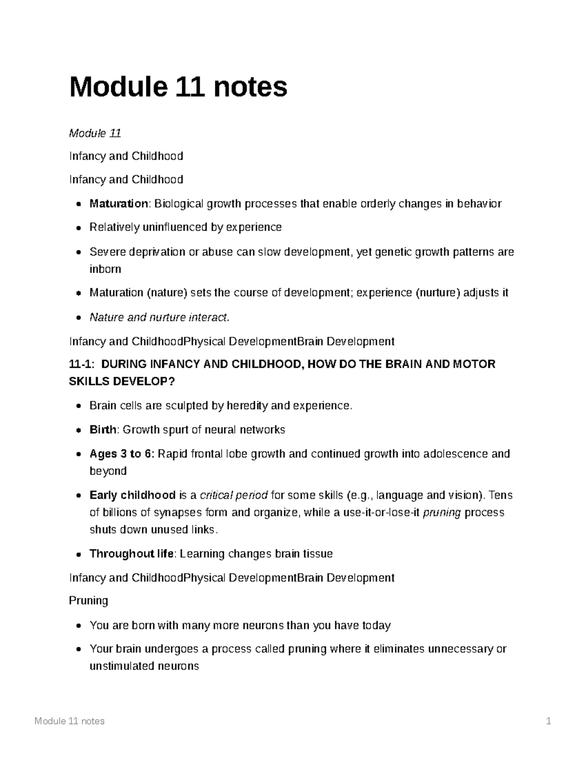Module 11 notes - Module 11 notes Module 11 Infancy and Childhood ...