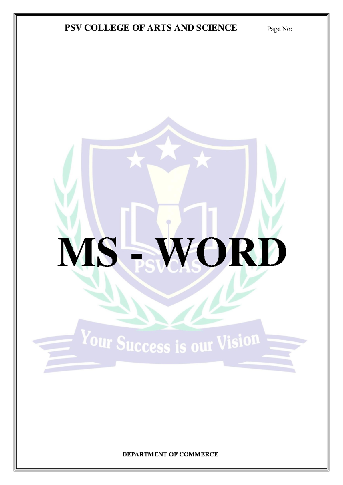 Computer skills record - MS word - MS - WORD Exp. No: 1 EDITING AND ...