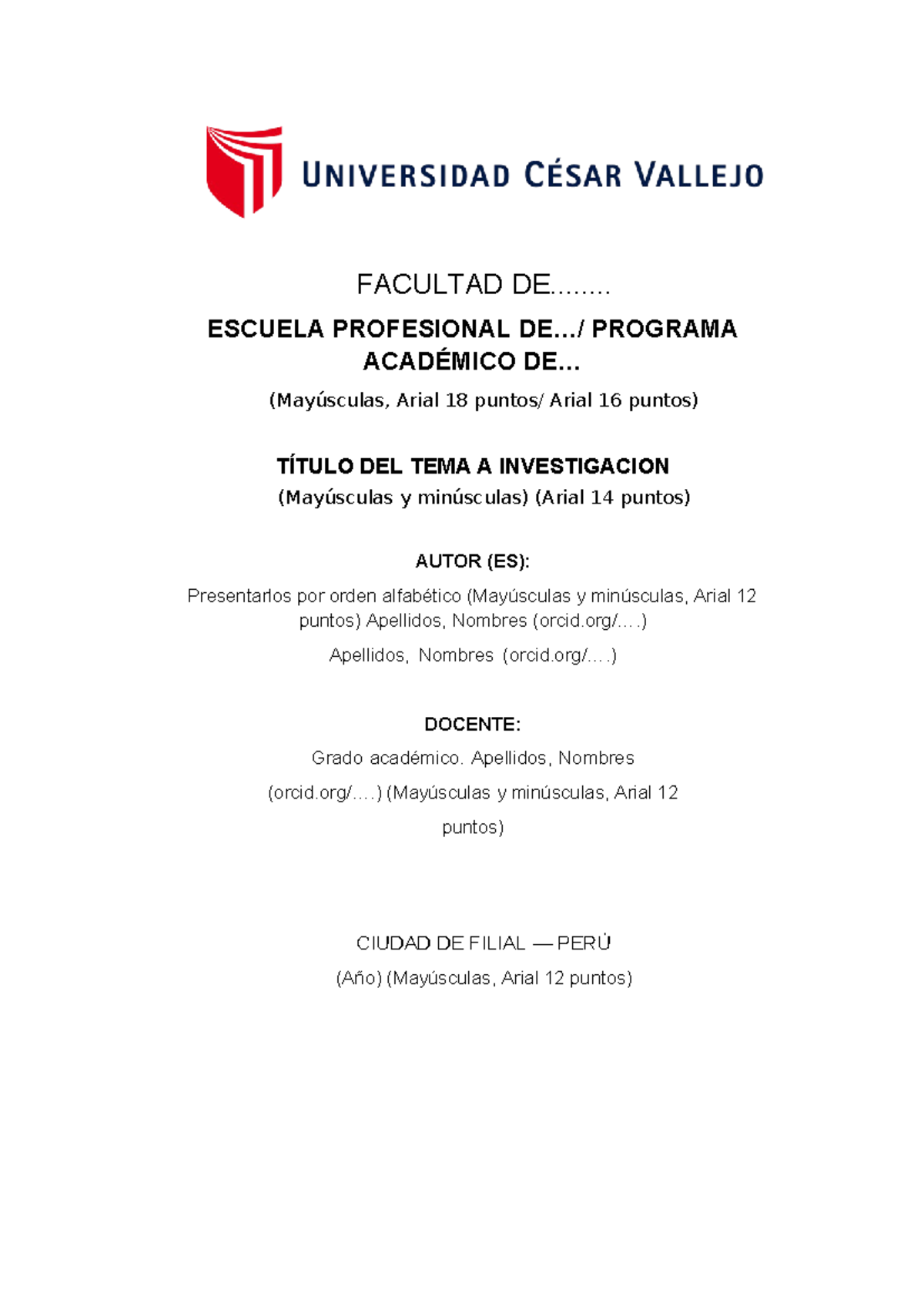 Plantilla de Informe Académico - FACULTAD DE........ ESCUELA PROFESIONAL DE.../ PROGRAMA ...