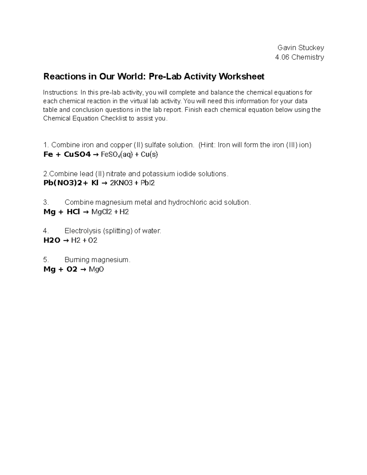 4.06 Chemistry Pre-Lab notes - Gavin Stuckey 4 Chemistry Reactions in ...