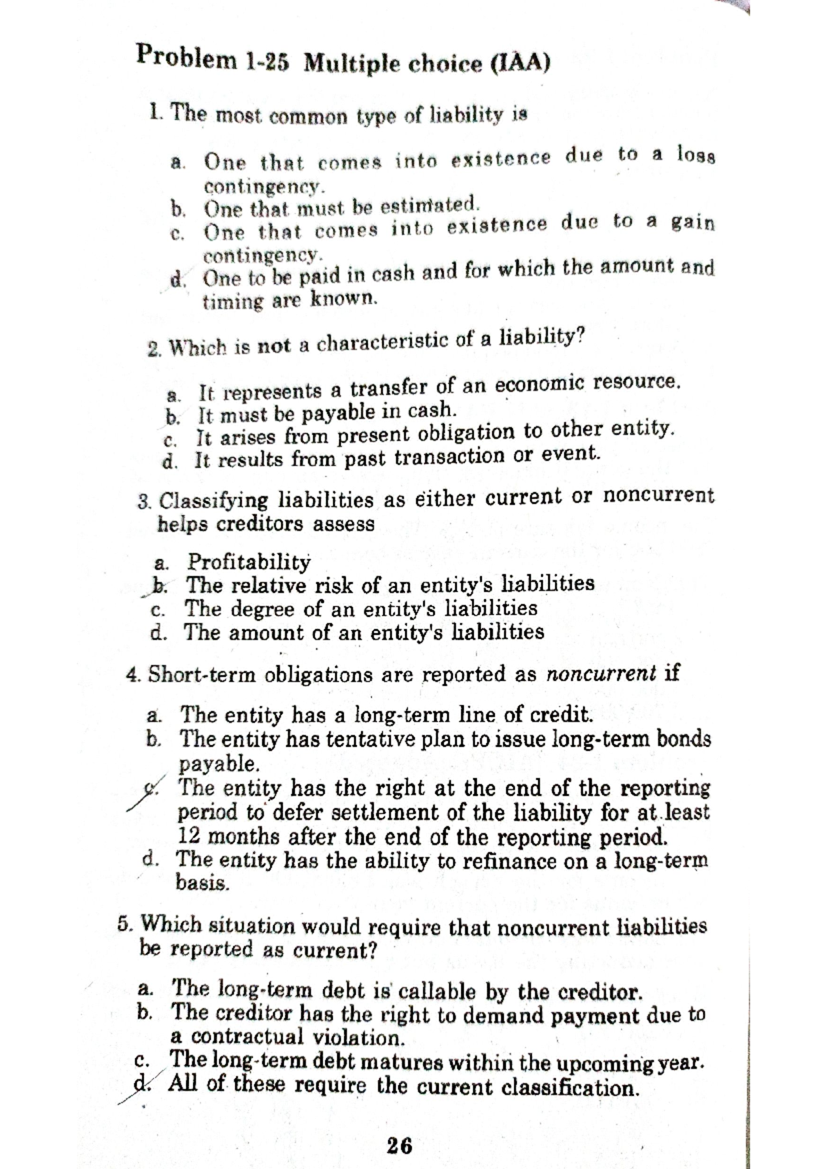 Inbound 5866104353861698997 - Problem Multiple choice (IAA) 1. The most common type of liability ...