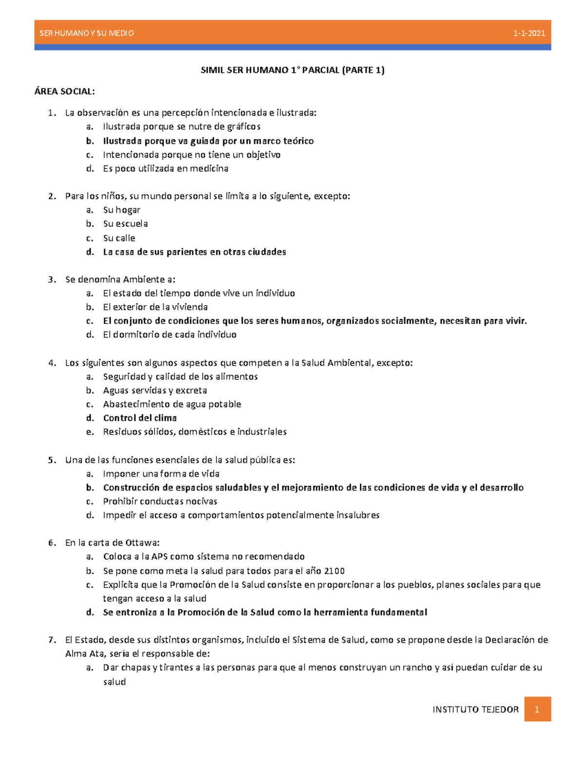 Simil Primer Parcial SER Humano Parte 1 CON RTAS - SIMIL SER HUMANO 1∞ ...