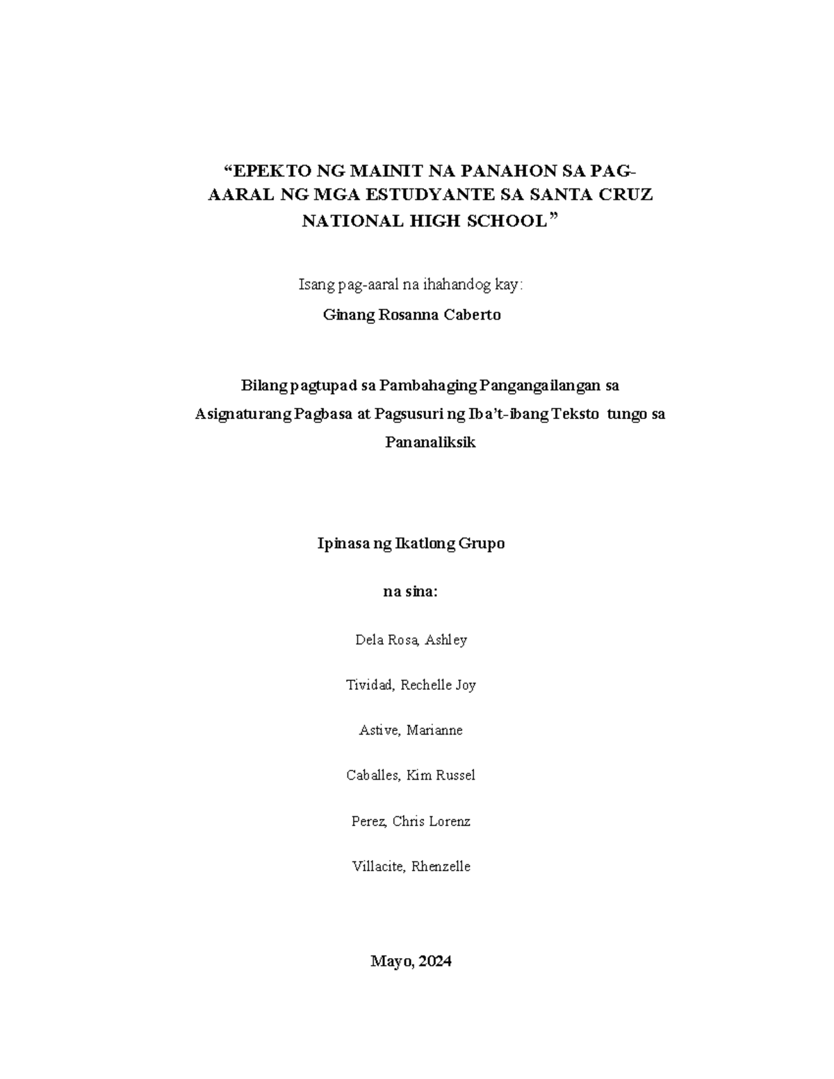 Pananaliksik Completed - “EPEKTO NG MAINIT NA PANAHON SA PAG- AARAL NG MGA ESTUDYANTE SA SANTA ...