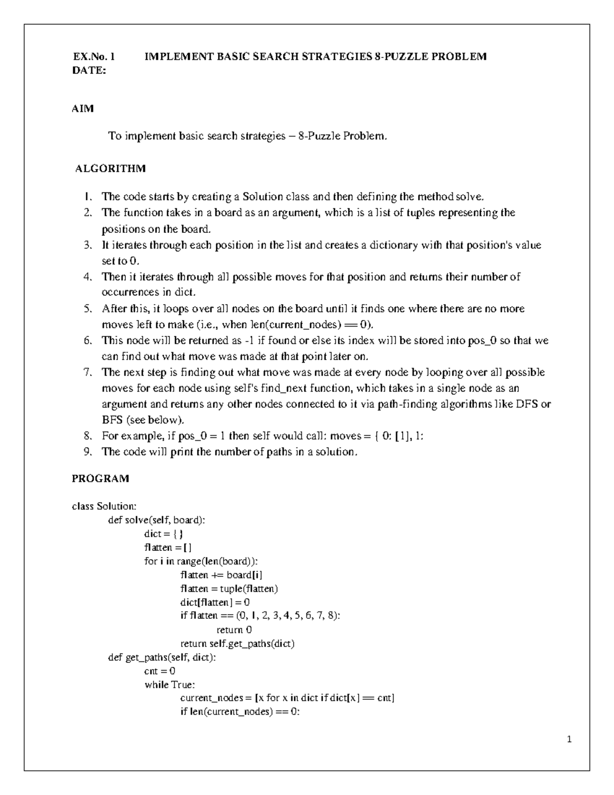 FAI-LAB- Experiments - ...... - EX. 1 IMPLEMENT BASIC SEARCH STRATEGIES 8-PUZZLE PROBLEM DATE ...