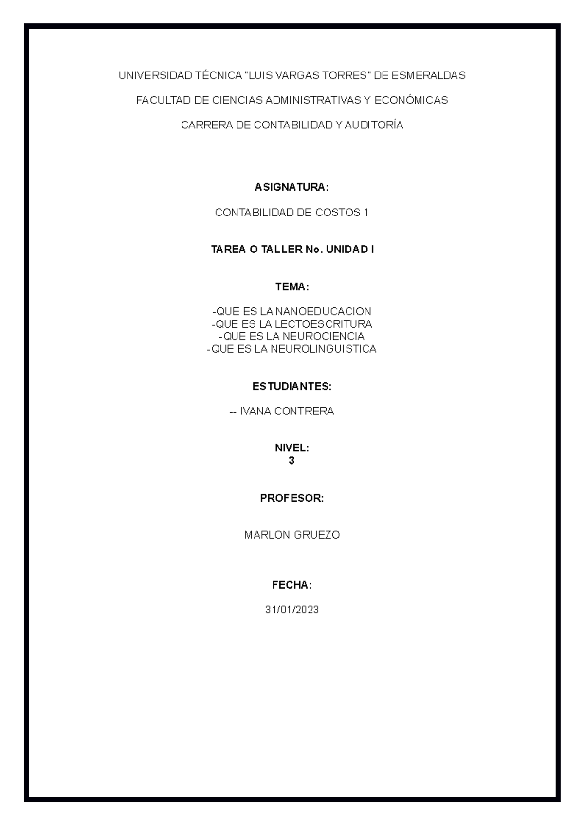 Costos 1 - Hbjjk - UNIVERSIDAD TÉCNICA “LUIS VARGAS TORRES” DE ...