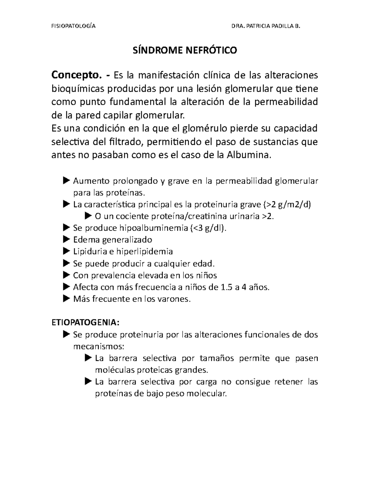 3 - enfermedades - SÍNDROME NEFRÓTICO Concepto. - Es la manifestación ...