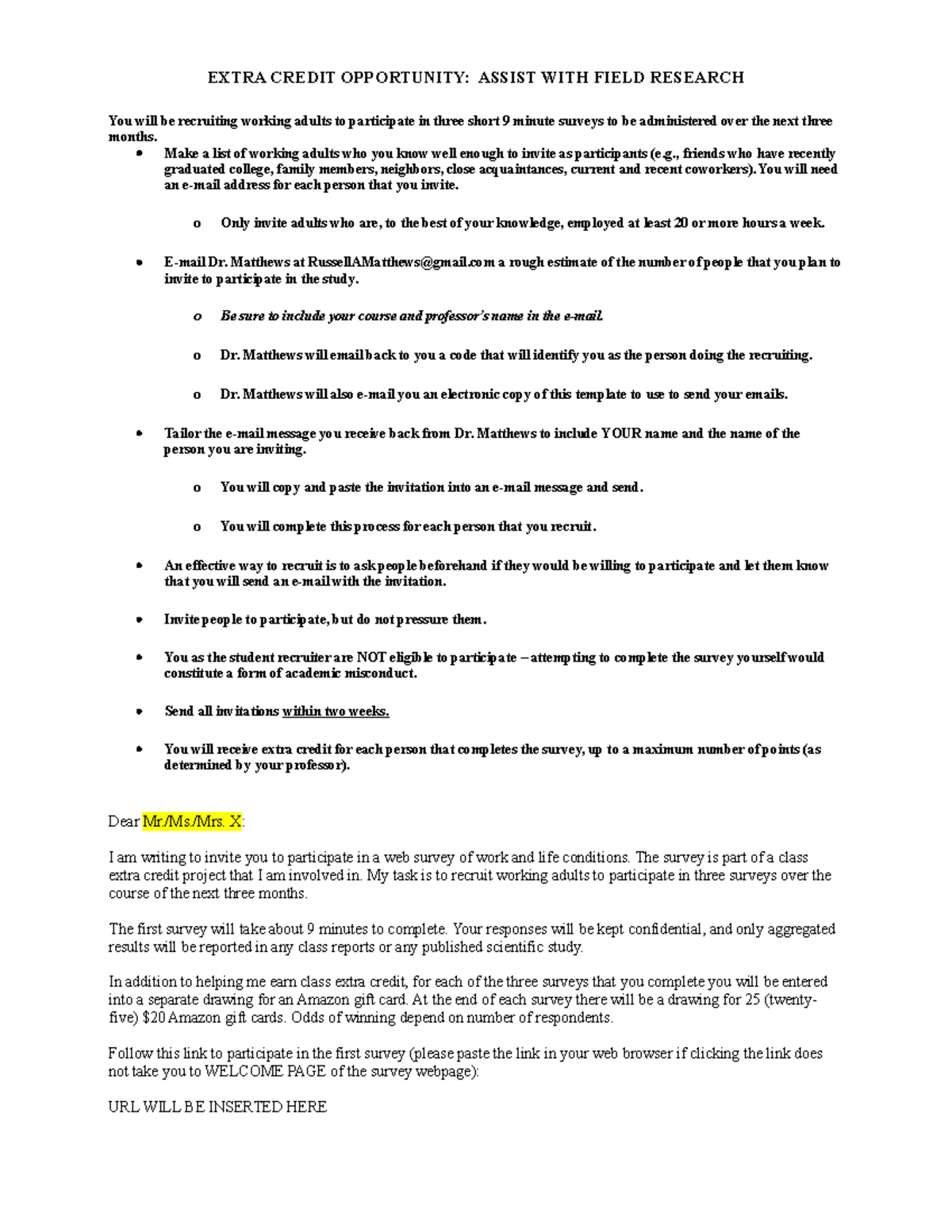 Extra Credit - EXTRA CREDIT OPPORTUNITY: ASSIST WITH FIELD RESEARCH You ...