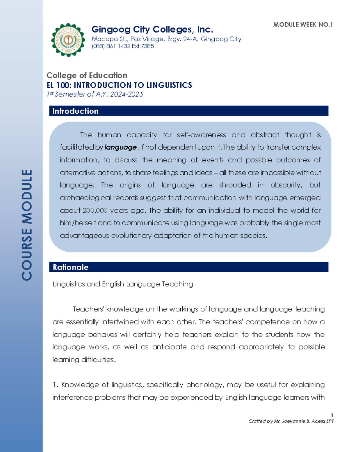 Course Module EL 100 week 1 24 25 - 1 COURSE MODULE College of ...