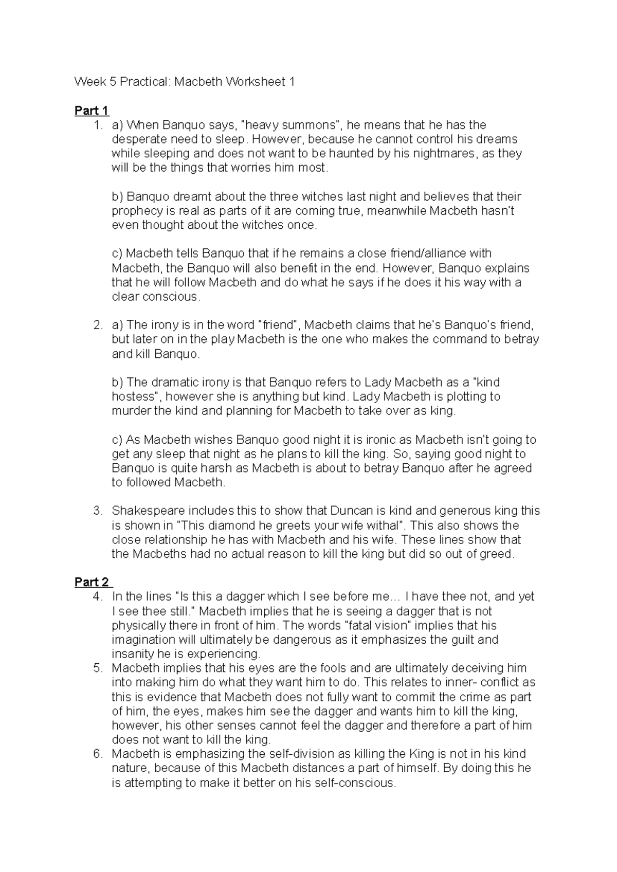 Week 5 Macbeth Worksheet no 1 2022-1 - Week 5 Practical: Macbeth Worksheet 1 Part 1 1. a) When ...
