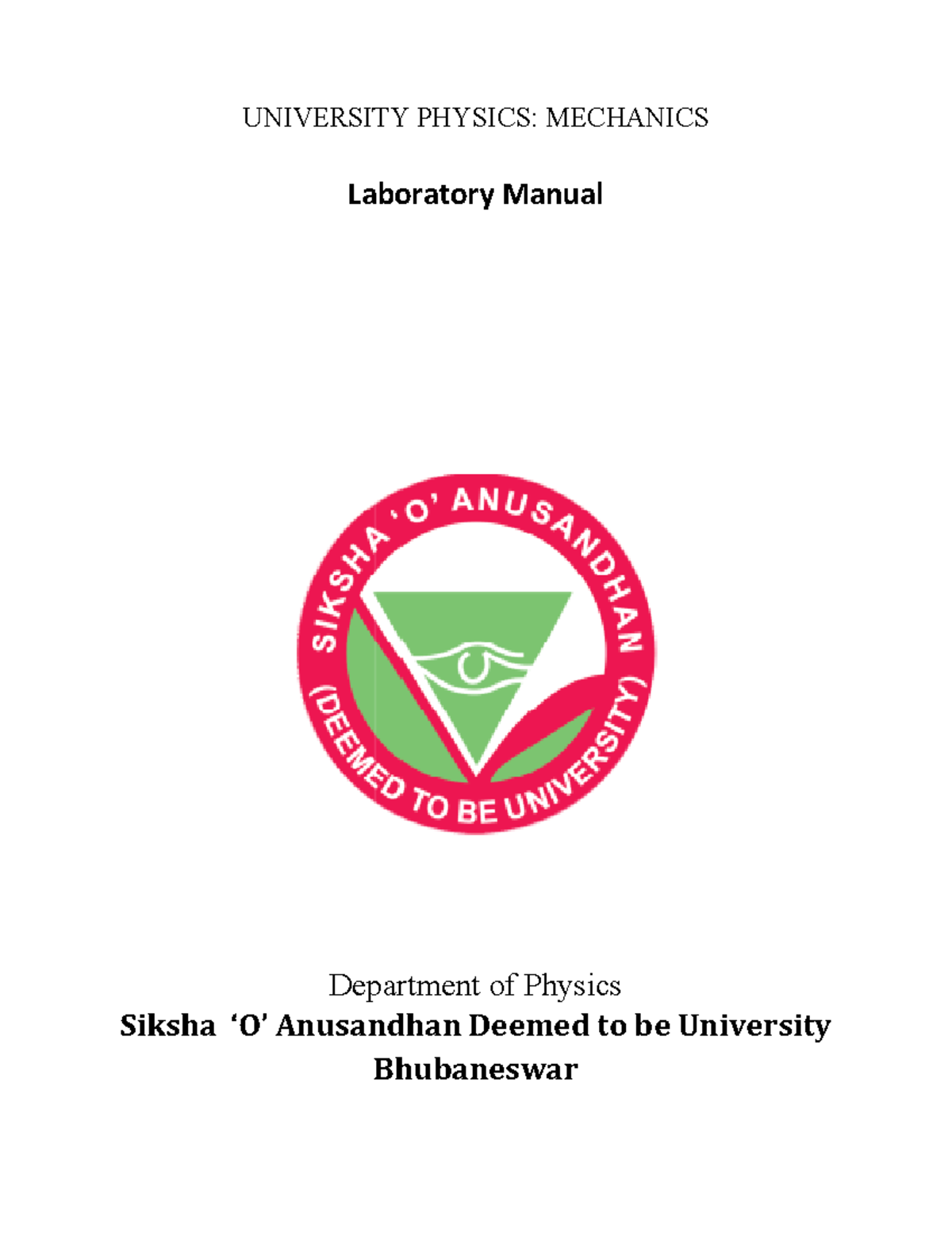 UPM Lab Manual - UNIVERSITY PHYSICS: Laboratory Manual Department of Physics Siksha ‘O ...