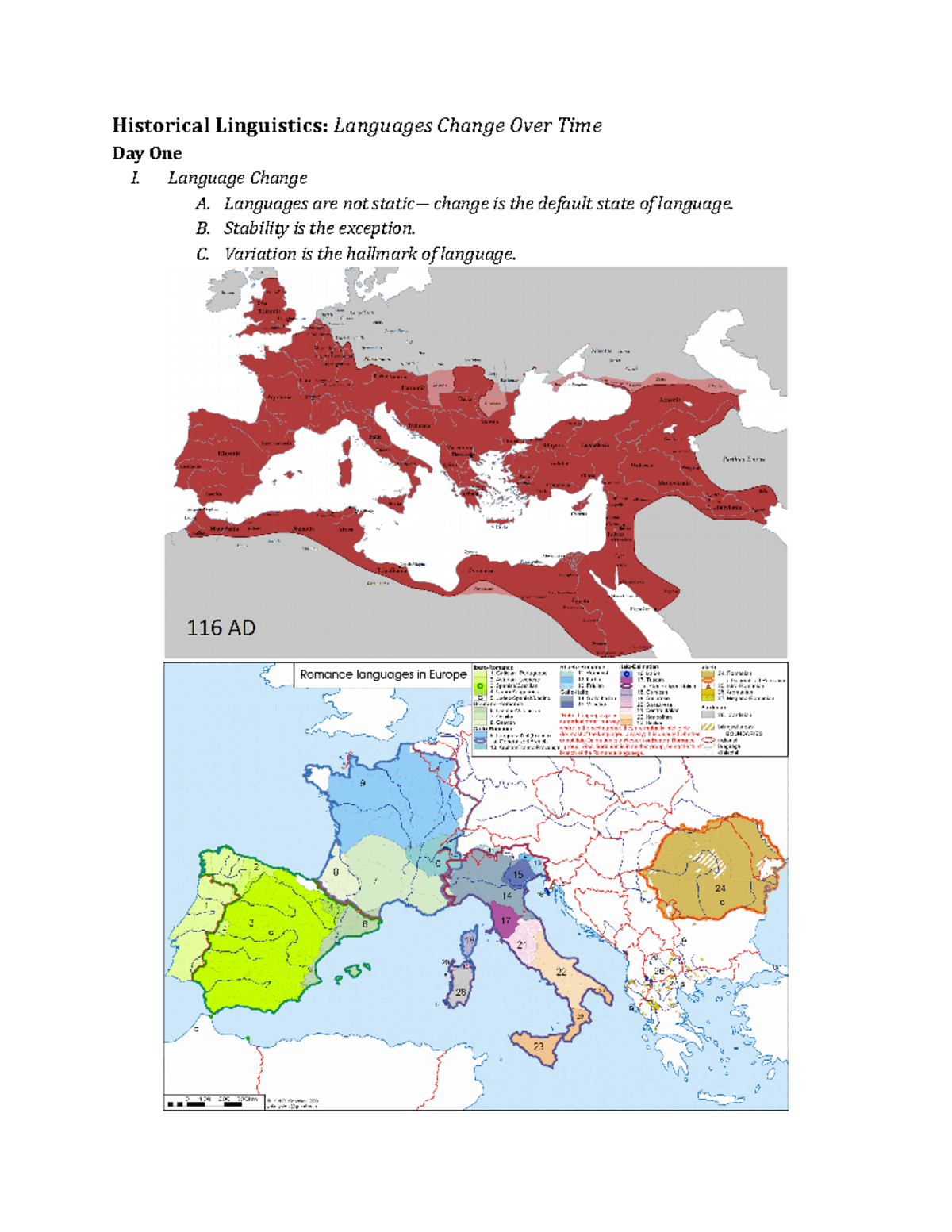 7 Historical Linguistics - Language Change A. Languages are not static ...