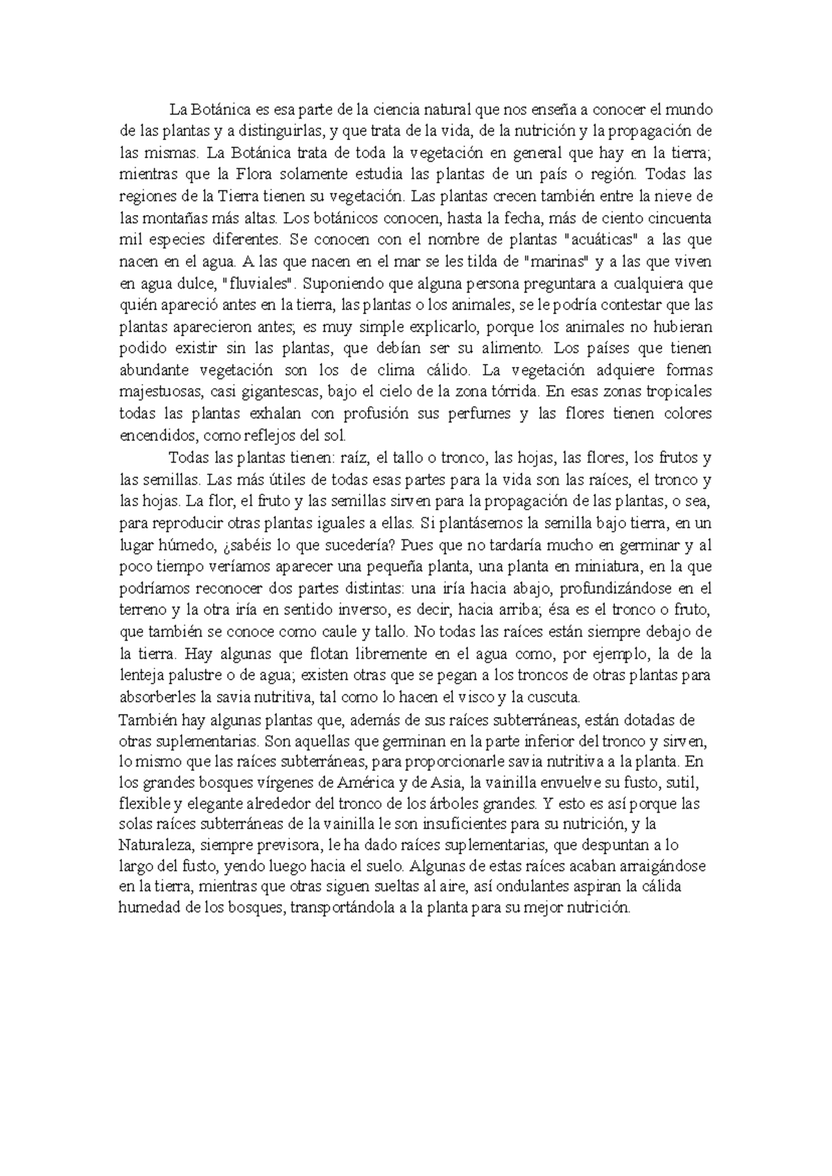 Practicar mecanet - examen - La Botánica es esa parte de la ciencia ...