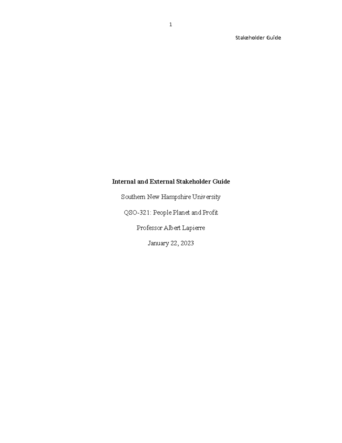 Module Three Assignment Template - Stakeholder Guide Internal and ...