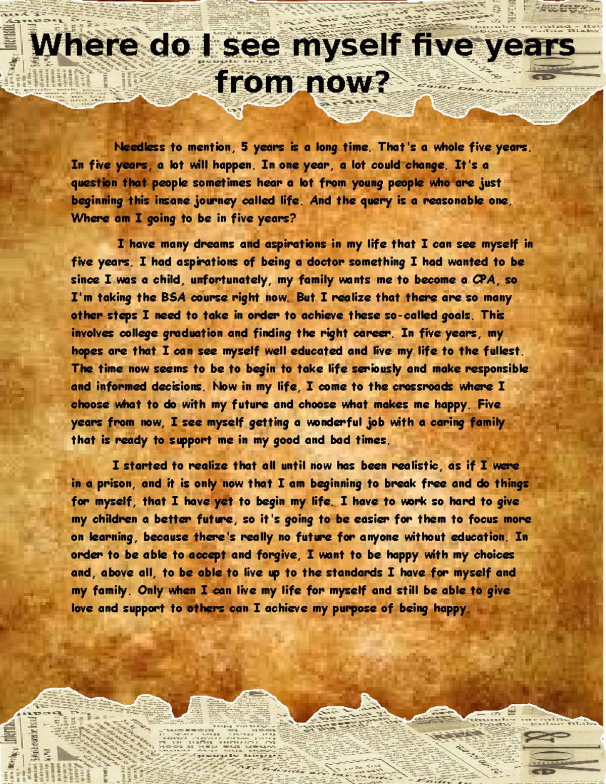 5 years - essay - Needless to mention, 5 years is a long time. That's a ...