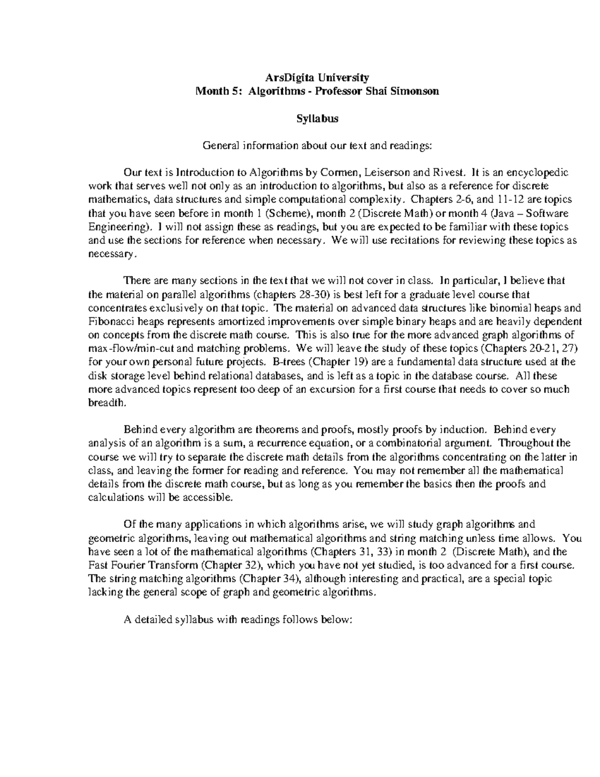 Syllabus - ArsDigita University Month 5: Algorithms - Professor Shai Simonson Syllabus General ...