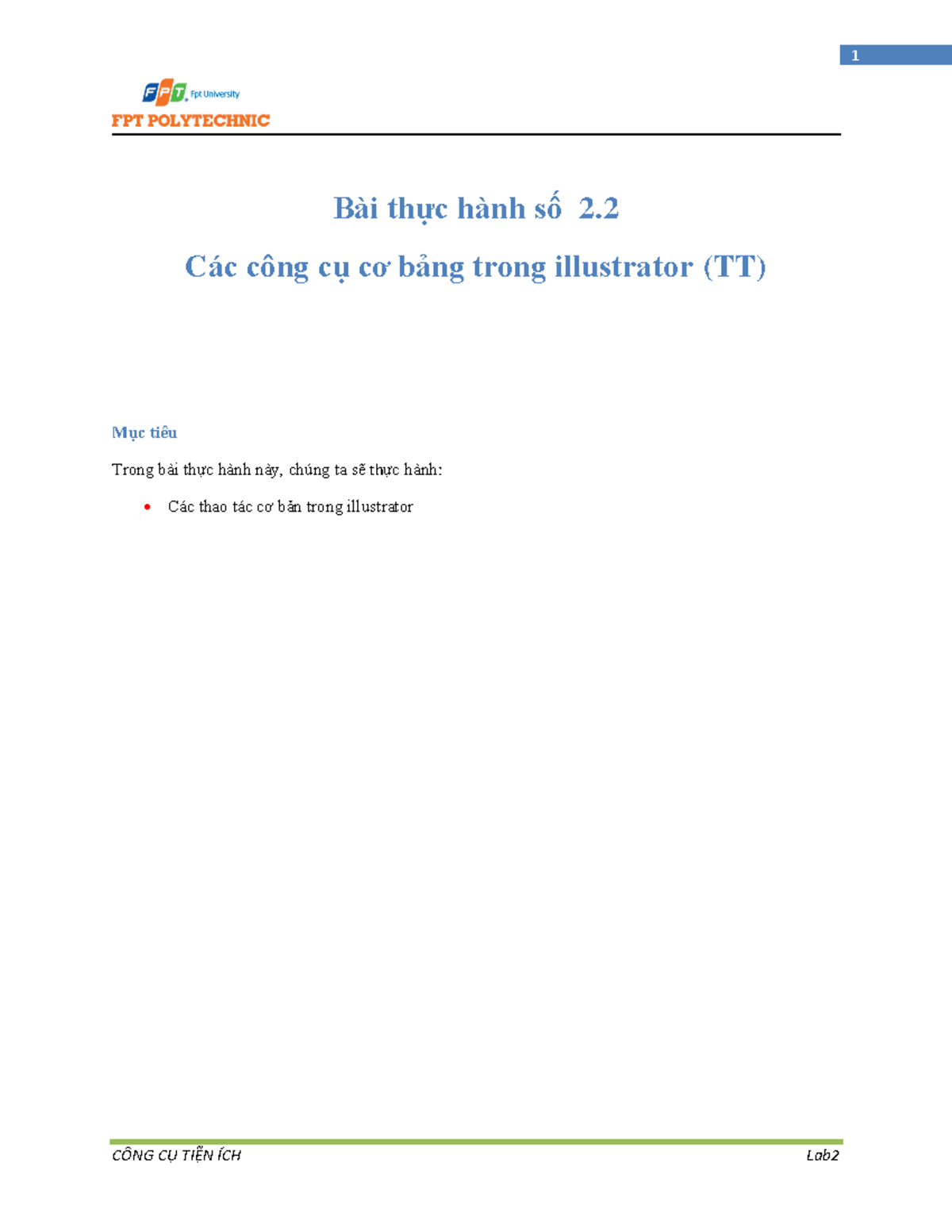 Lab 2 - xxxxx - Bài thực hành số 2. Các công cụ cơ bảng trong illustrator (TT) Mụ c tiêu Trong ...
