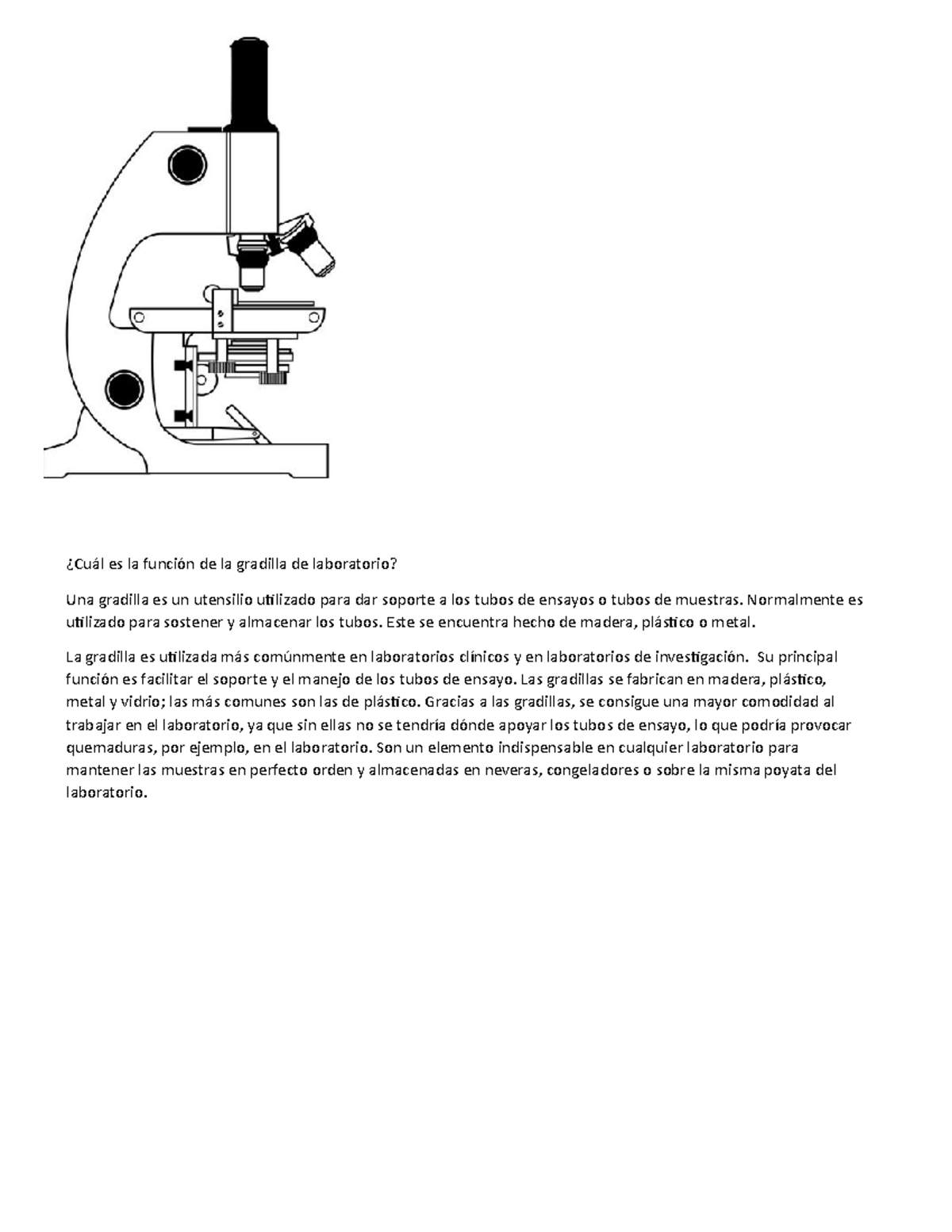 Elementos de laboratorio - ¿Cuál es la función de la gradilla de ...