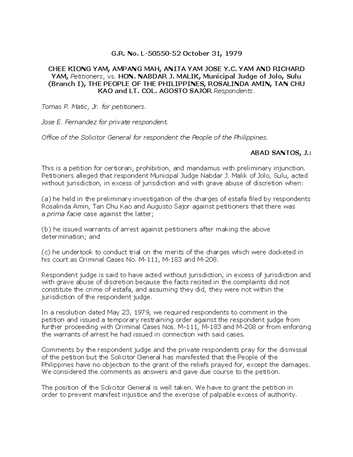 Chee Kiong Yam, et., al. Versus Hon. Nabdar J. Malik - G. No. L-50550 ...