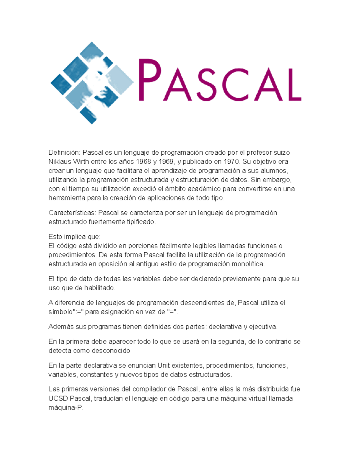 Lenguajes de programacion - Definición: Pascal es un lenguaje de ...
