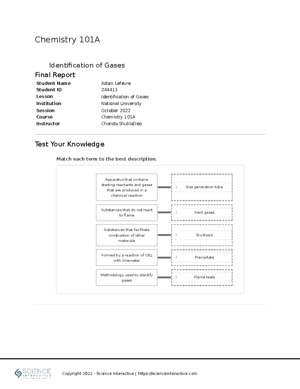 Chemistry 101A Identificationof Gases 244413 - Student Name Adam ...