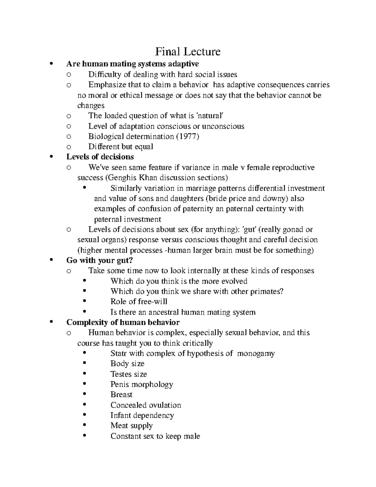 ANTH 173 Lecture 19 - Final Lecture - Final Lecture Are human mating ...