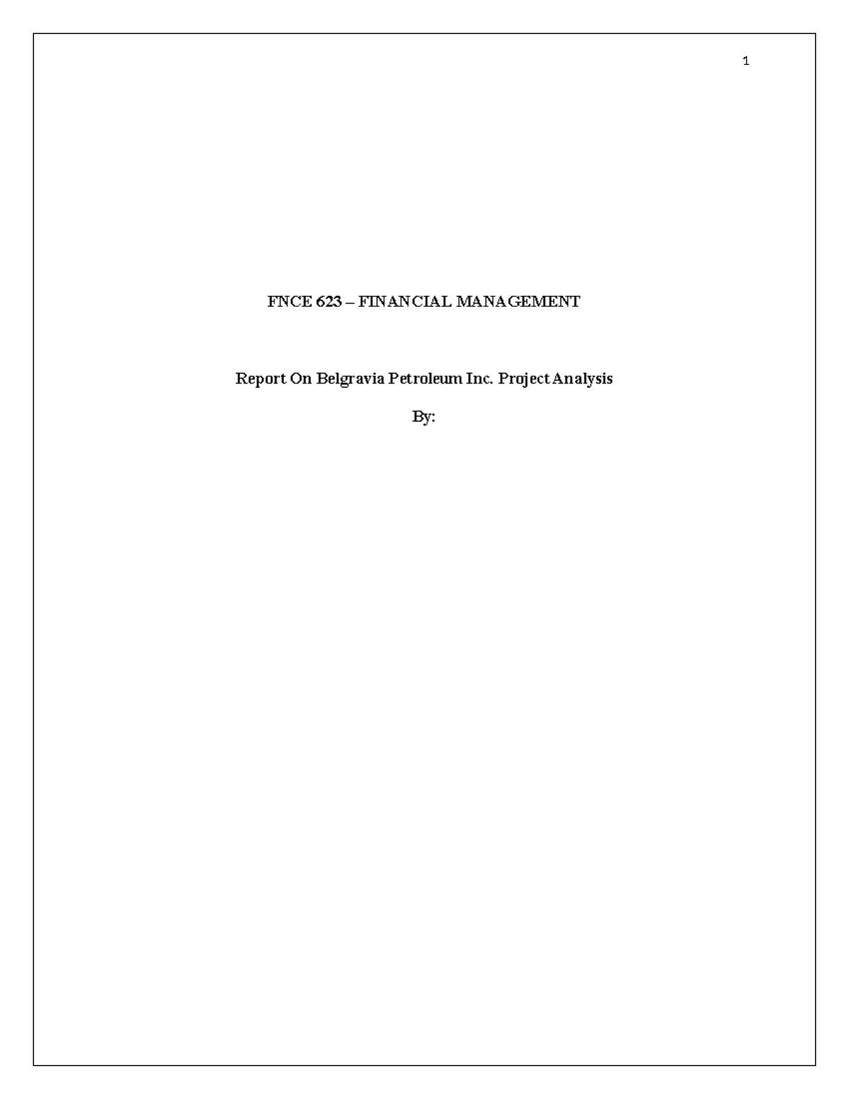 FNCE 623 - assignment - FNCE 623 – FINANCIAL MANAGEMENT Report On ...