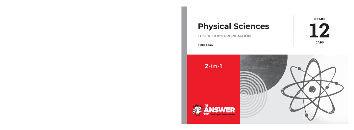 Gr 12 Physical Sciences 2 in 1 Extracts - 12 GRADE CAPS 2-in- Retha ...