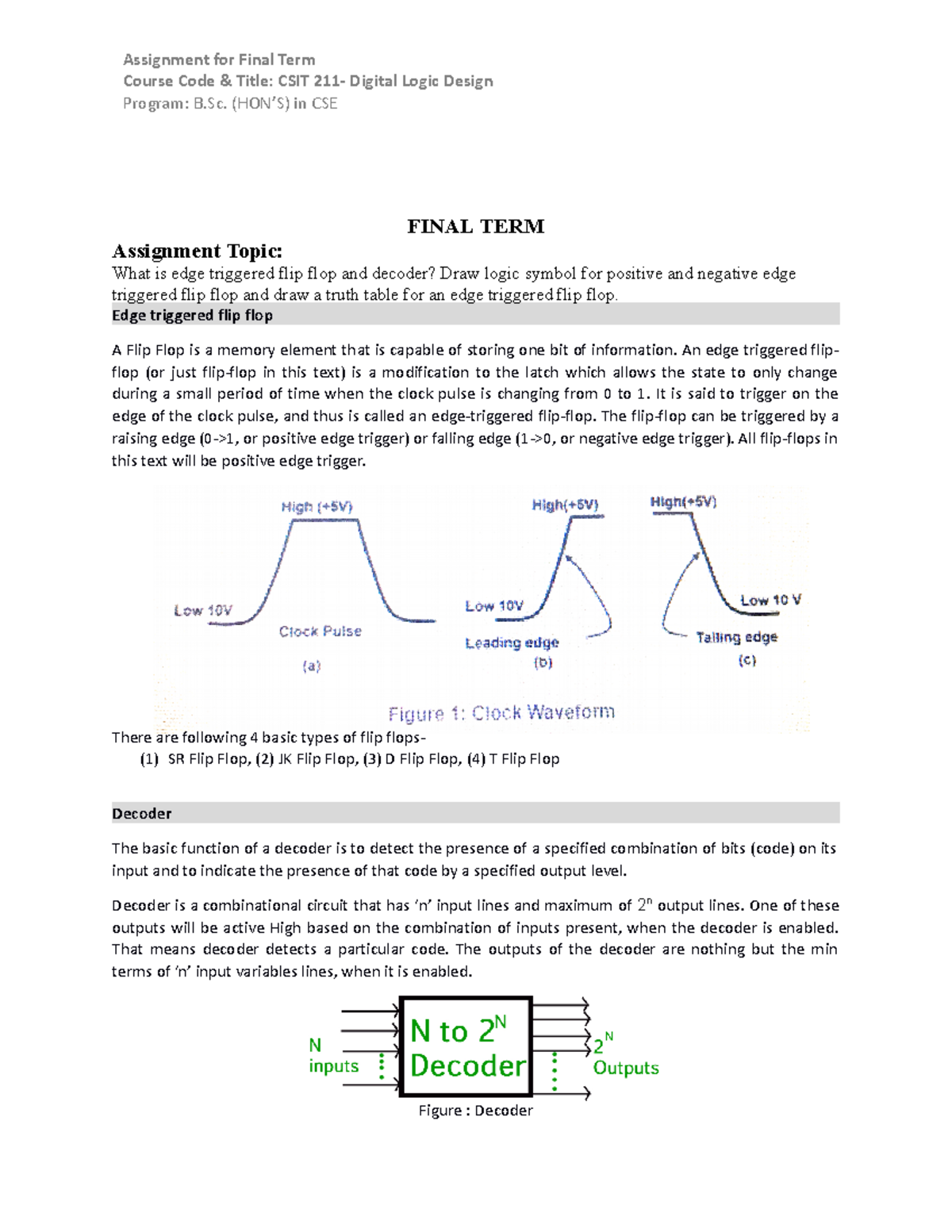 Digital Logic Design - Final - FINAL TERM Assignment Topic: What is edge triggered flip flop and ...