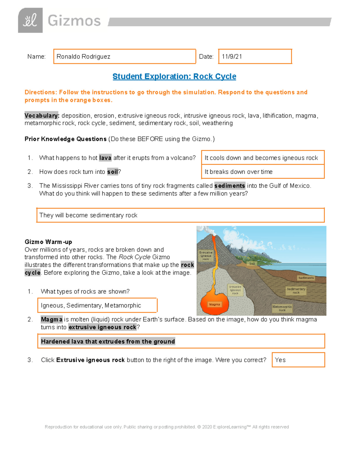 SE Rock Cycle Gizmo - Name: Ronaldo Rodriguez Date: 11/9/ Student ...