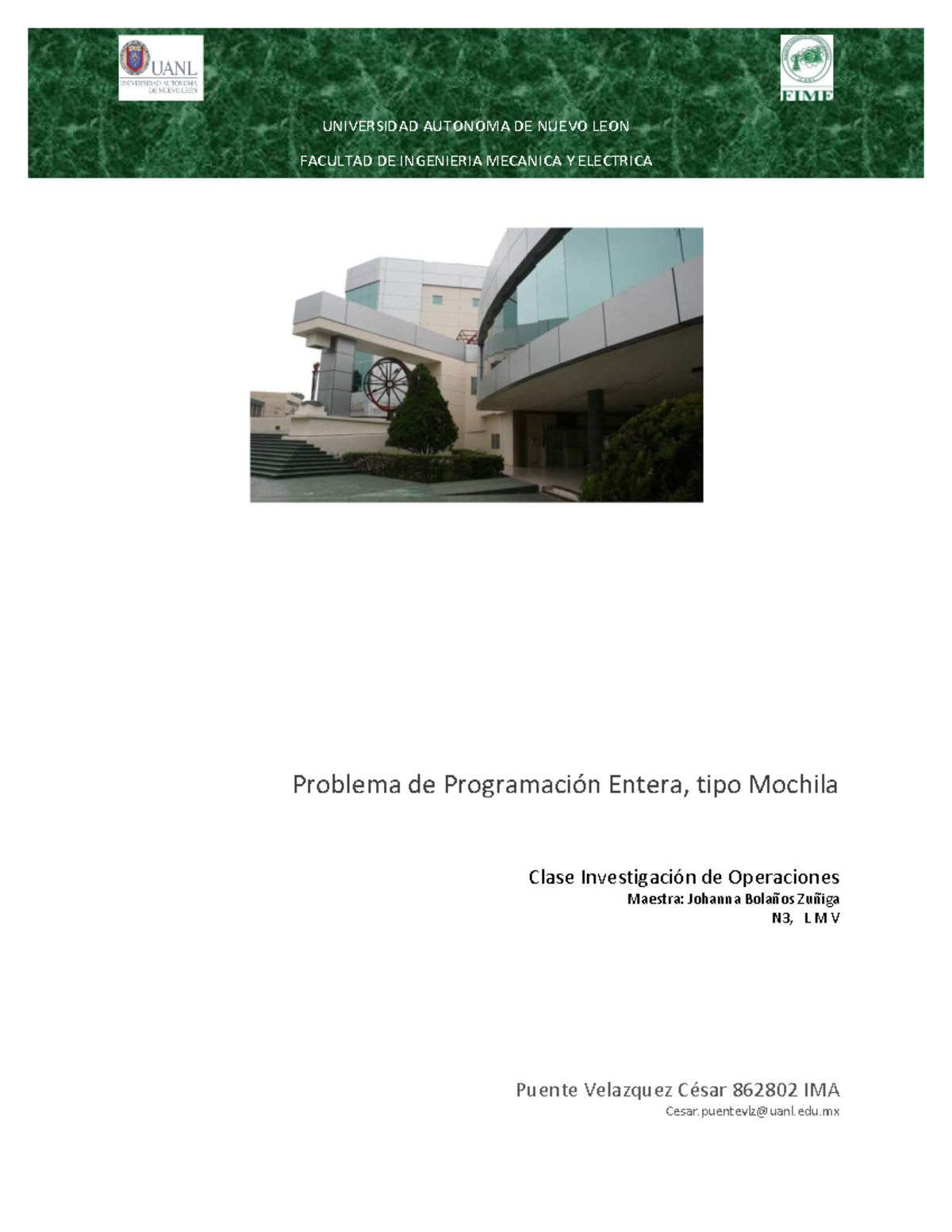 PIA Mochila - Warning: TT: undefined function: 32 Problema de Programación Entera, tipo Mochila ...