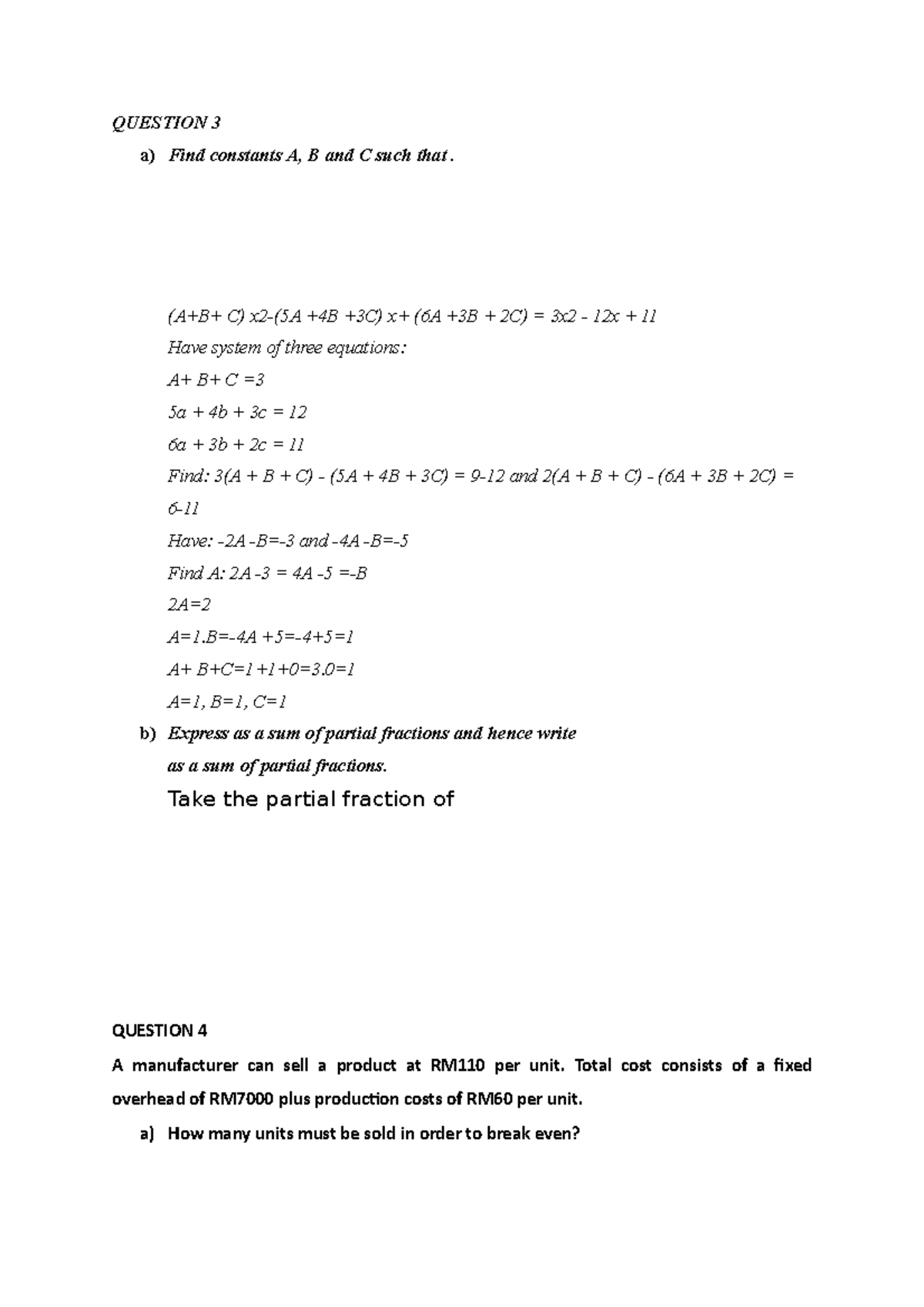 Mathematic - assignment - QUESTION 3 a) Find constants A, B and C such ...