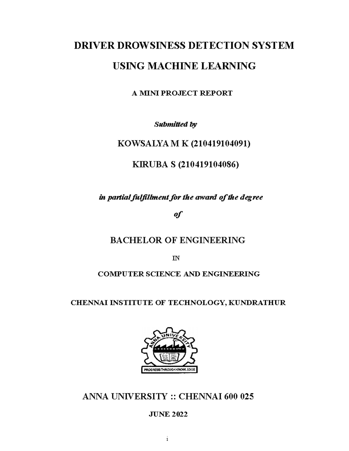Mini Project Report - nlnvl - i DRIVER DROWSINESS DETECTION SYSTEM USING MACHINE LEARNING A MINI ...