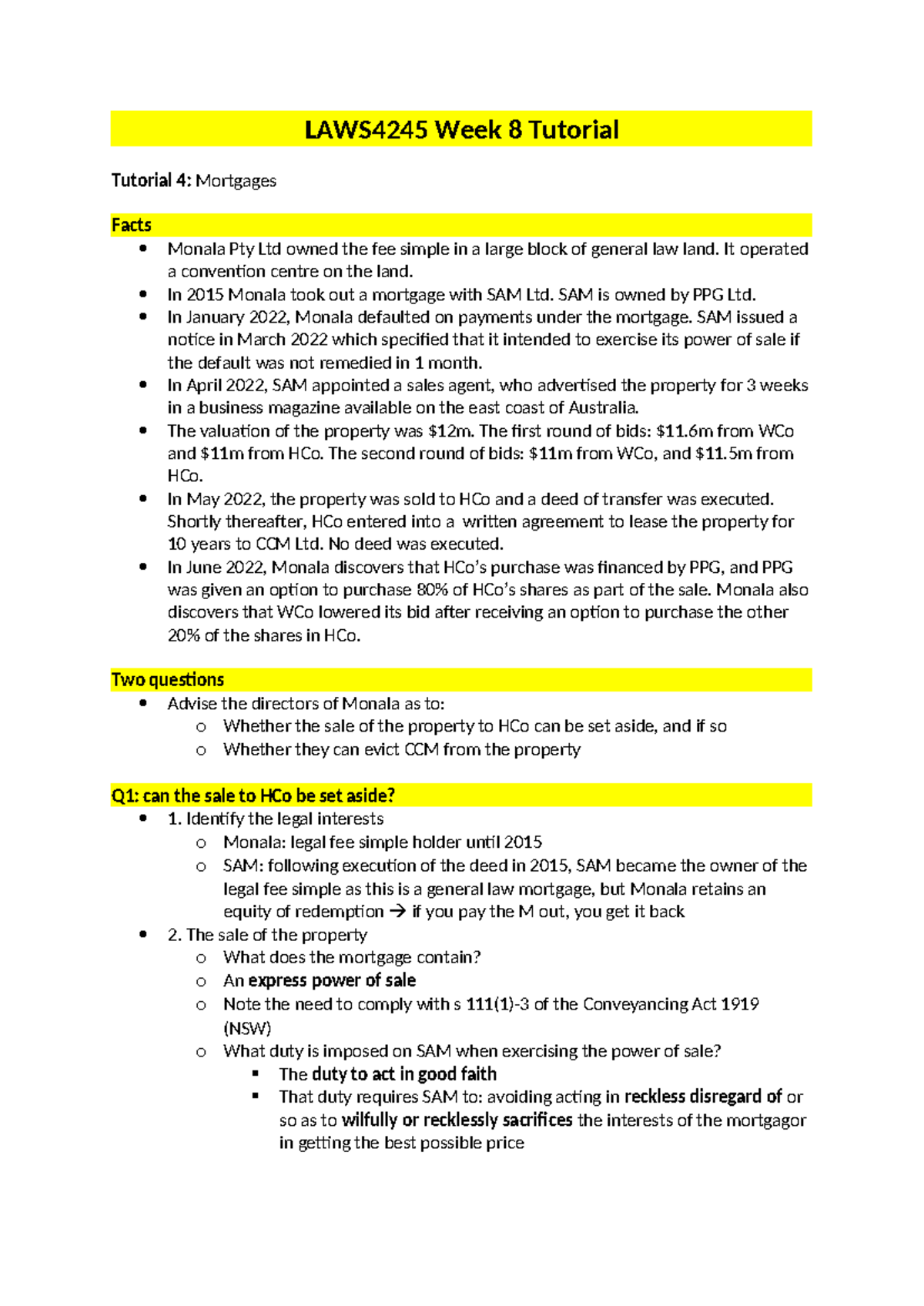 LAWS2204 Week 8 Tutorial - LAWS4245 Week 8 Tutorial Tutorial 4: Mortgages Facts Monala Pty Ltd ...