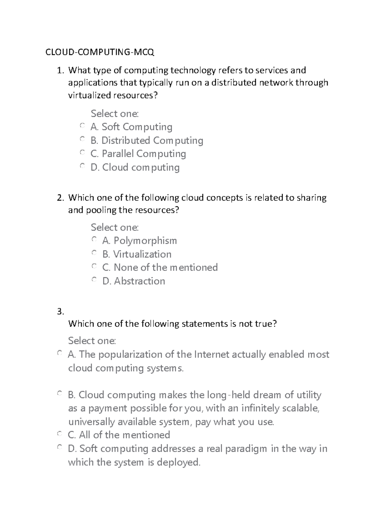 Cloud - CLOUD-COMPUTING-MCQ What type of computing technology refers to ...