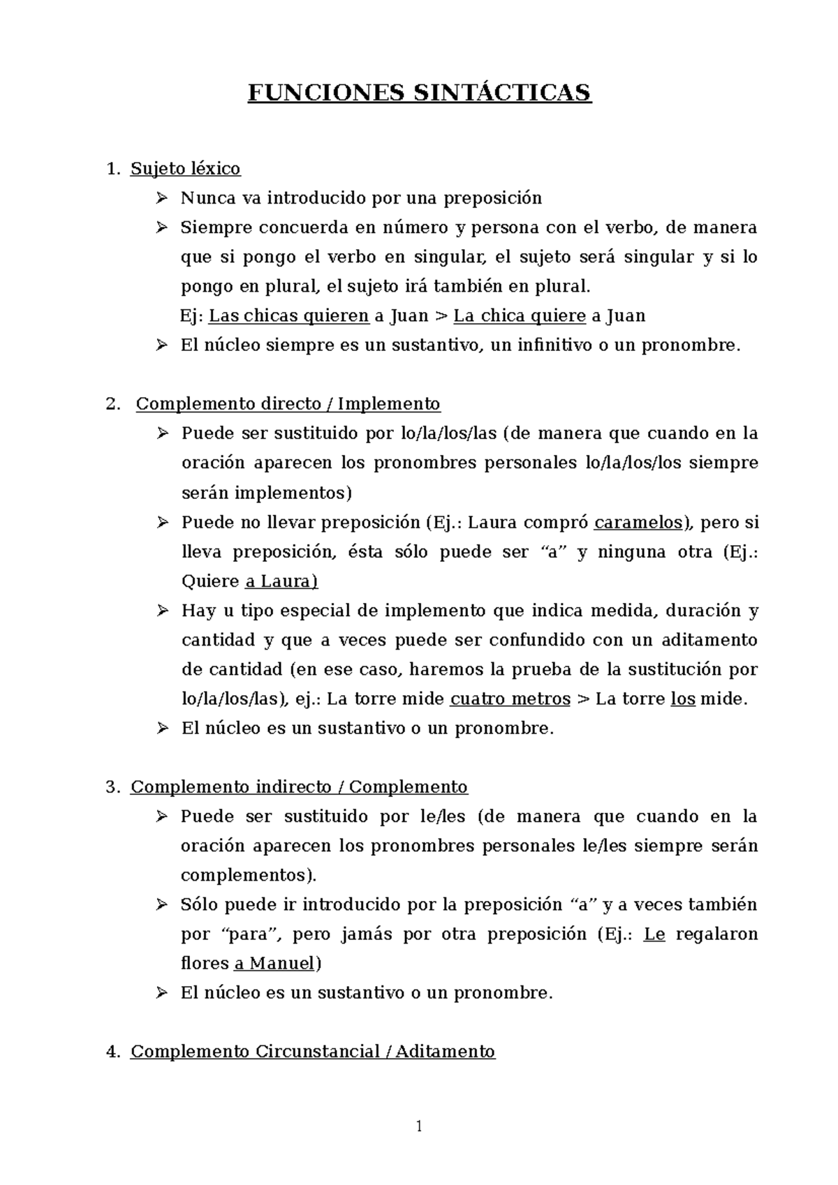 Funciones y categorías - FUNCIONES SINTÁCTICAS Sujeto léxico Nunca va ...