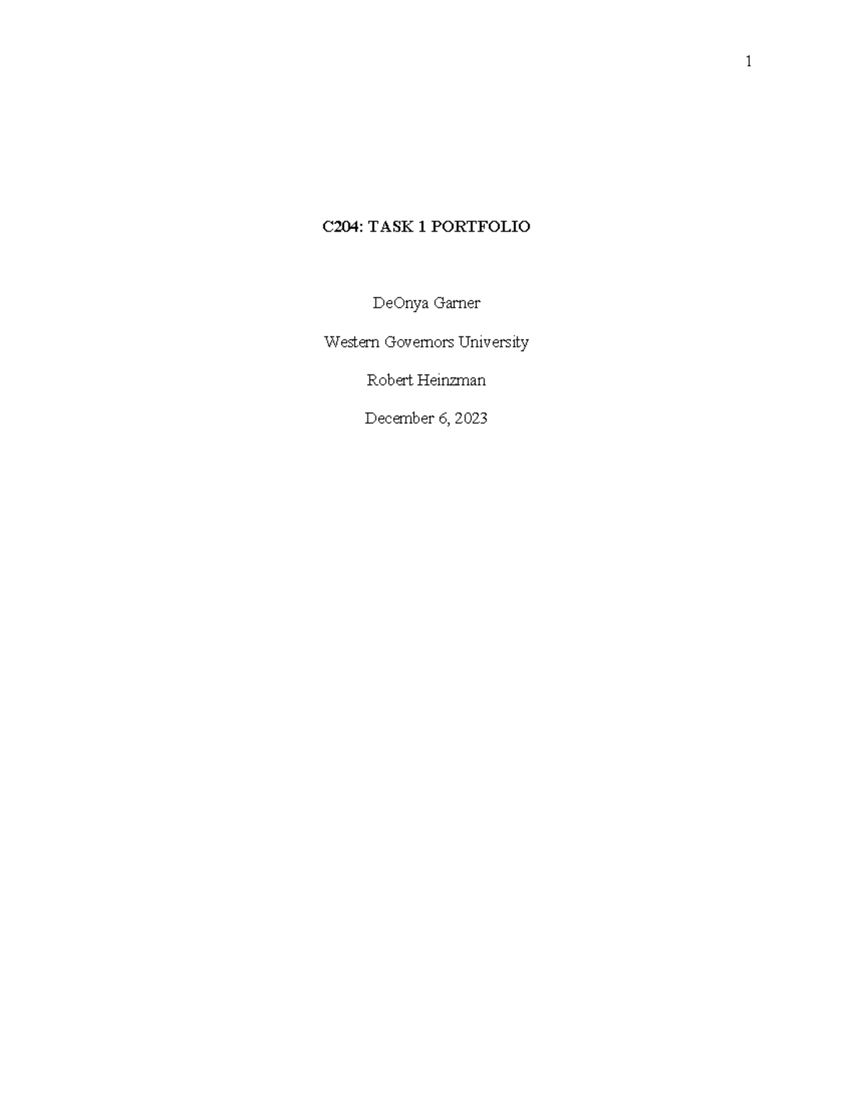 Third Submission - C204: TASK 1 PORTFOLIO DeOnya Garner Western ...