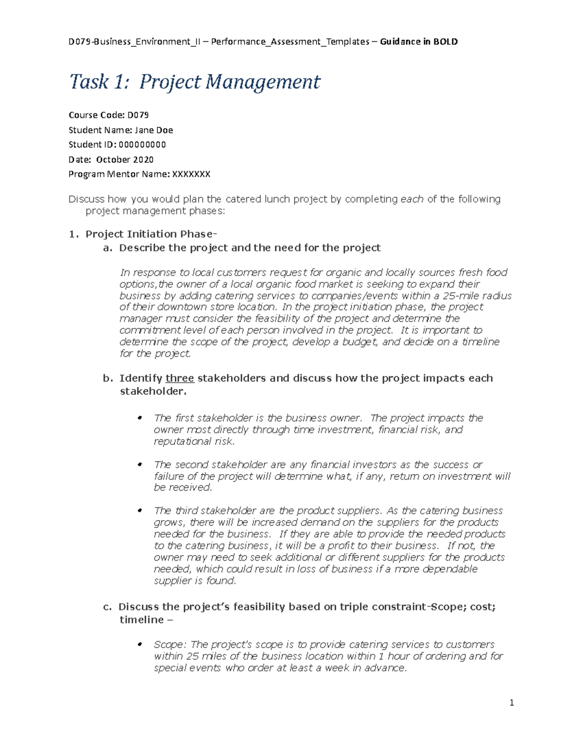 D079 - BXM1 TASK 1 - Task 1 - Task 1: Project Management Course Code: D ...