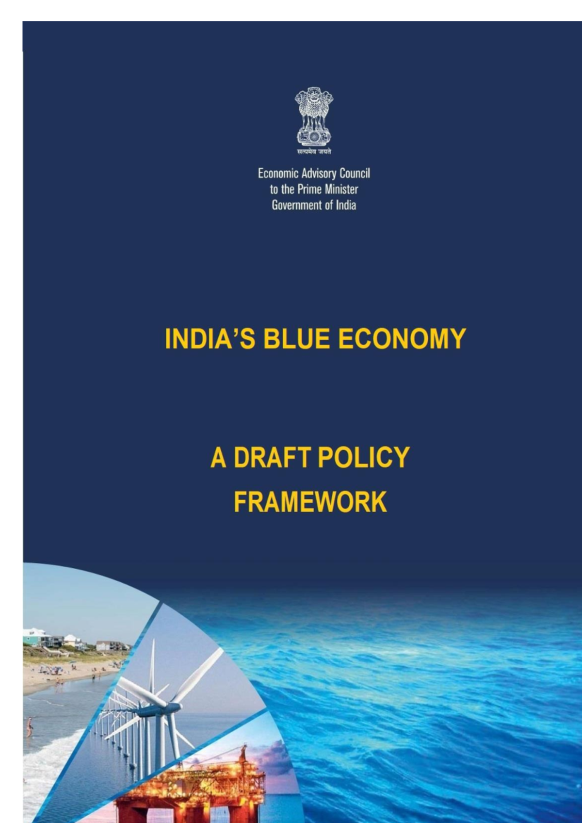 Blue Economy policy - INDIA’S BLUE ECONOMY A DRAFT POLICY FRAMEWORK ...